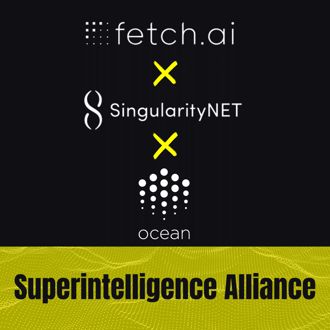 Superintelligence Alliance: Fetch.ai, SingularityNET & Ocean Merge