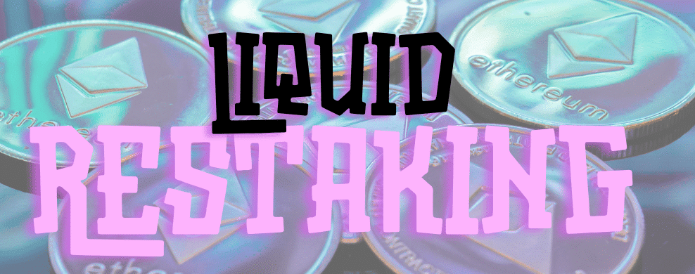 5 Best Liquid Restaking Protocols in 2024 - tastycrypto